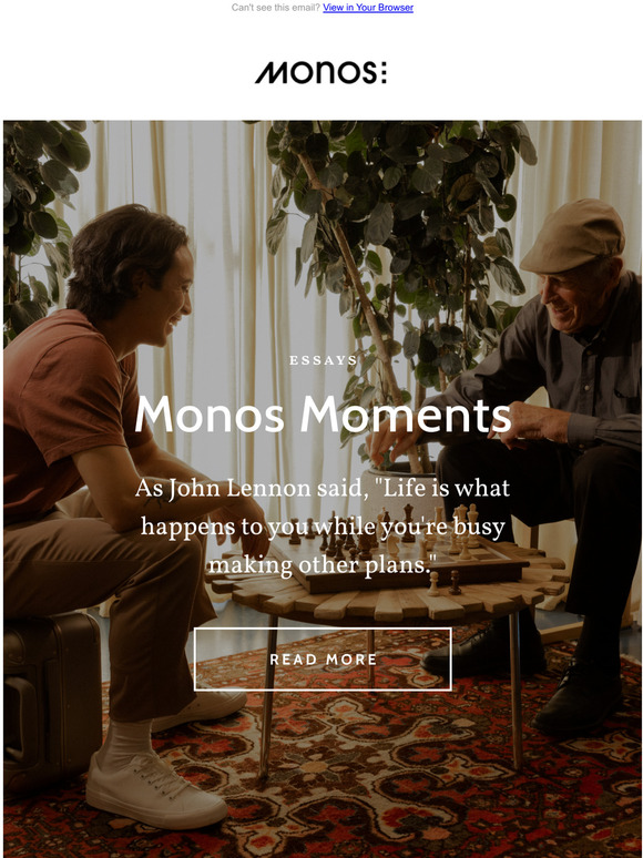 Monos: Monos Moments finding beauty in between | Milled