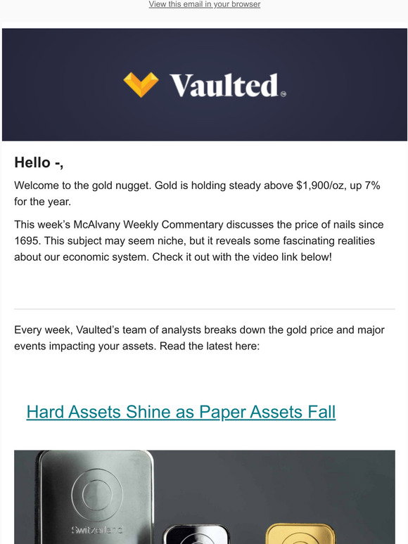 Vaulted: The Gold Nugget: Hard Assets Shine as Paper Assets Fall | Milled
