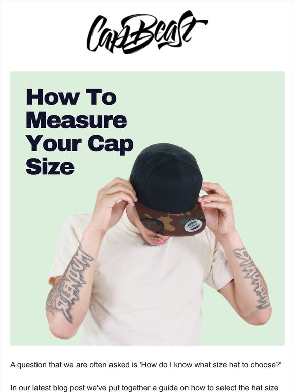 CapBeast: HOW TO MEASURE YOUR CAP SIZE | Milled