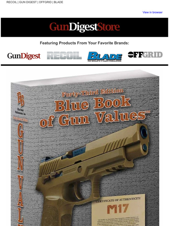 Gun Digest Store: ITS HERE! The Blue Book Of Gun Values Is Now In Stock ...