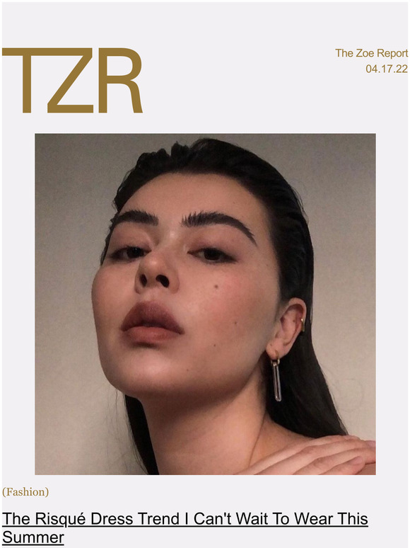 The Zoe Report: The Risqu Dress Trend I Can't Wait To Wear This Summer ...