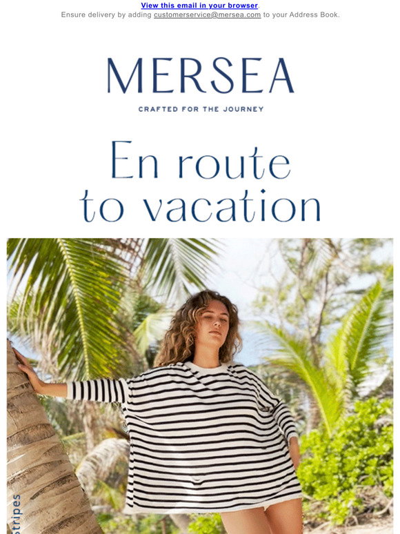 MERSEA: Dress like youre on vacation | Milled
