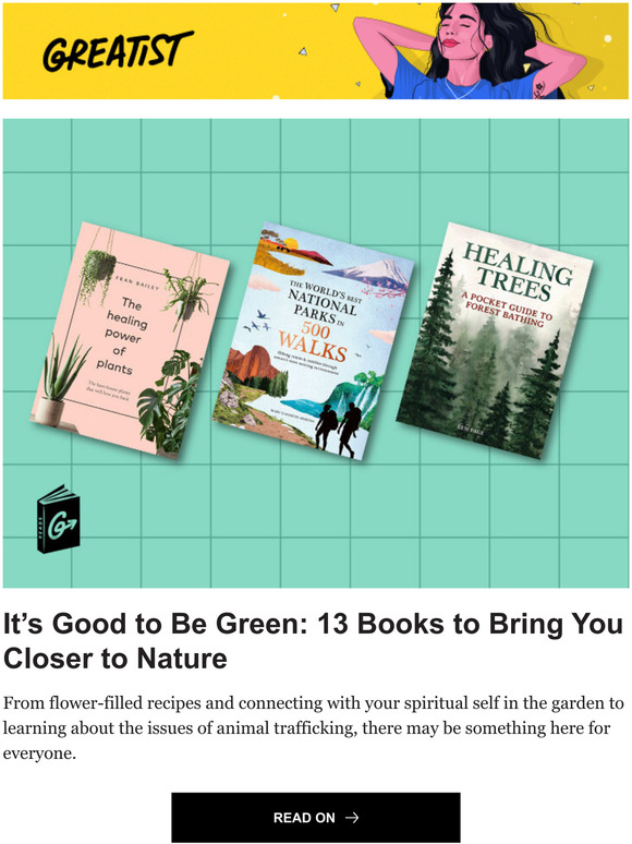 Greater: Its Good to Be Green: 13 Books to Bring You Closer to Nature ...