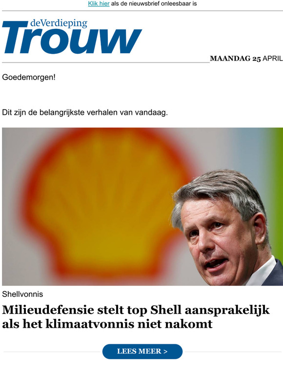Trouw: Milieudefensie stelt top Shell aansprakelijk als het ...