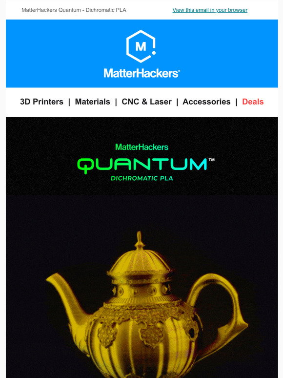 MatterHackers: Quantum Dichromatic PLA - Make the Coolest 3D Prints NOW ...