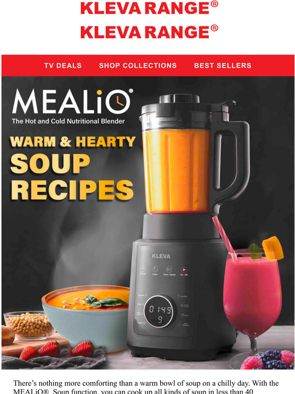 Kleva Range Try These Hearty Soup Recipes With The Mealio Blender kleva-range-try-these-hearty-soup-recipes-with-the-mealio-blender