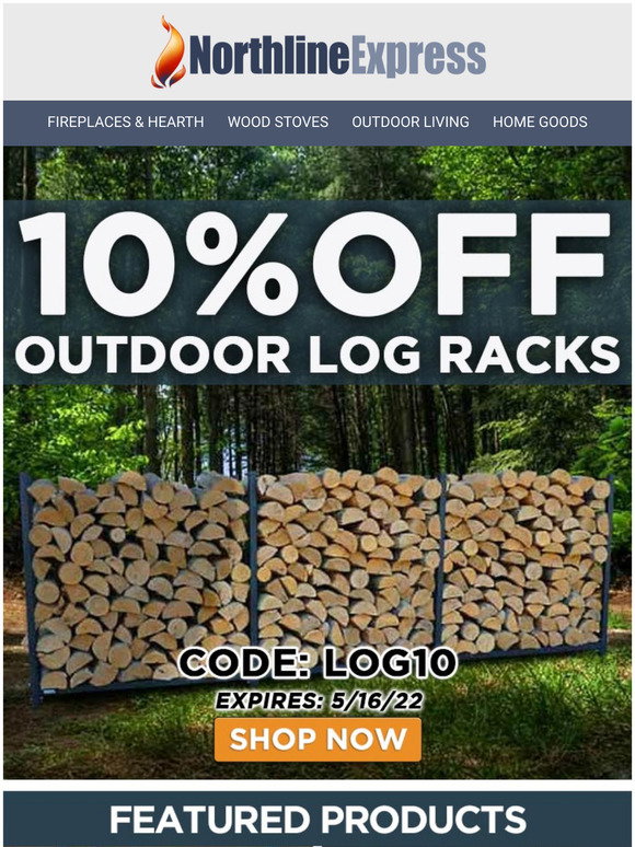 Northline Express: Get Stacked with 10% Off Outdoor Log Racks | Milled