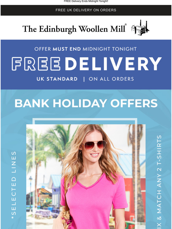The Edinburgh Woollen Mill: Bank Holiday Offers! | Milled