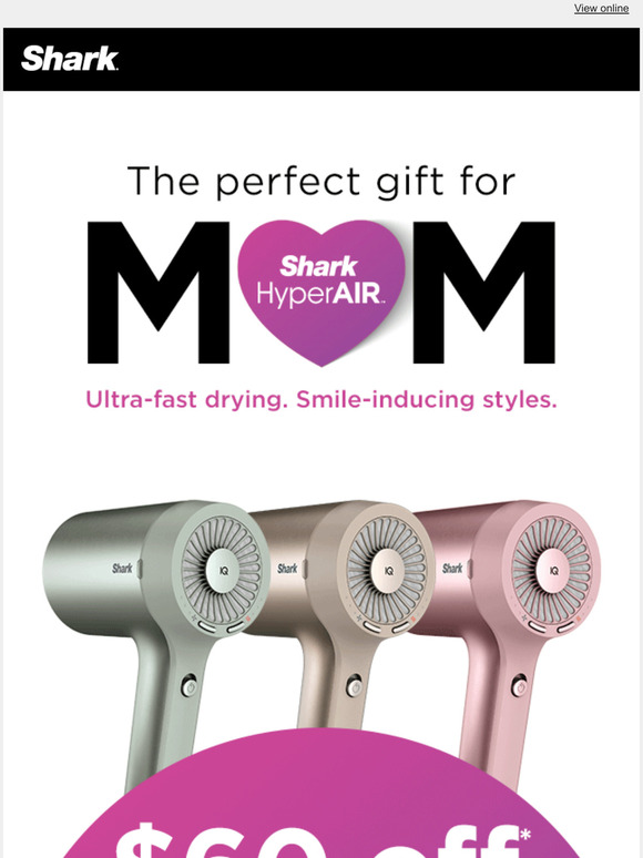 Shark: Shark HyperAIR savings through Mother's Day! | Milled