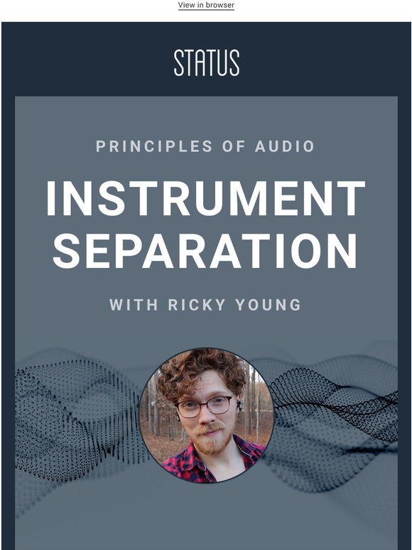 Status Audio: Instrument Separation: What it is and why it matters | Milled
