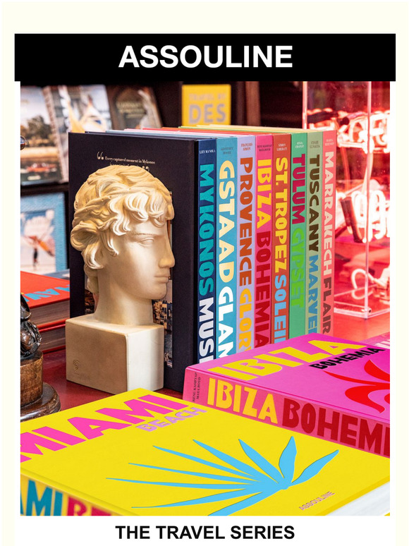 Assouline: The Travel SeriesUplifting Colors and Bold Designs | Milled