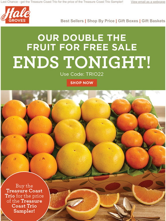 Hale Groves: Our Double the Fruit for FREE Sale Ends TONIGHT! | Milled