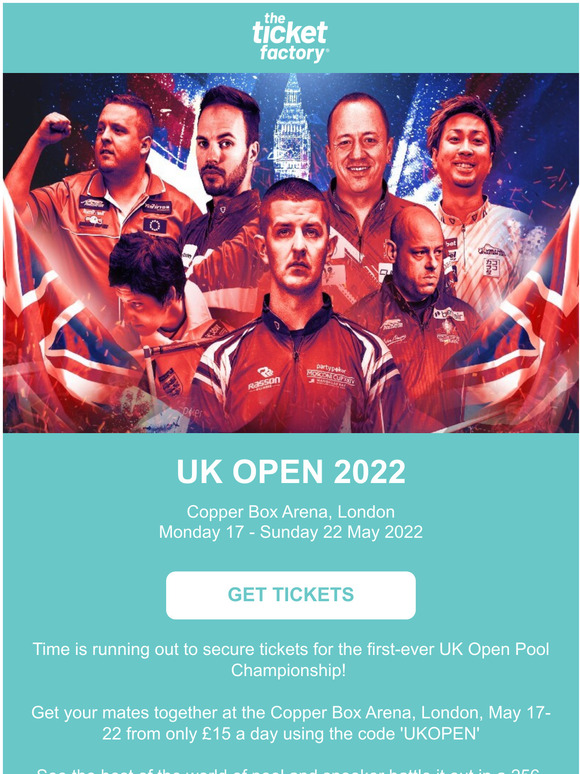The Ticket Factory: Get Tickets for the first-ever UK Open Pool ...