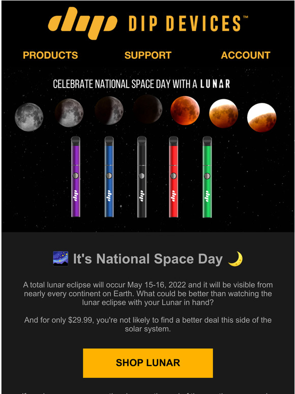 Dip Devices: Celebrate National Space Day with a Lunar | Milled