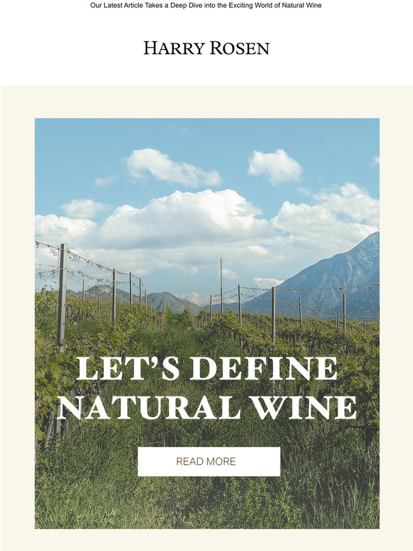 Harry Rosen: From Harry Magazine: Lets Define Natural Wine | Milled