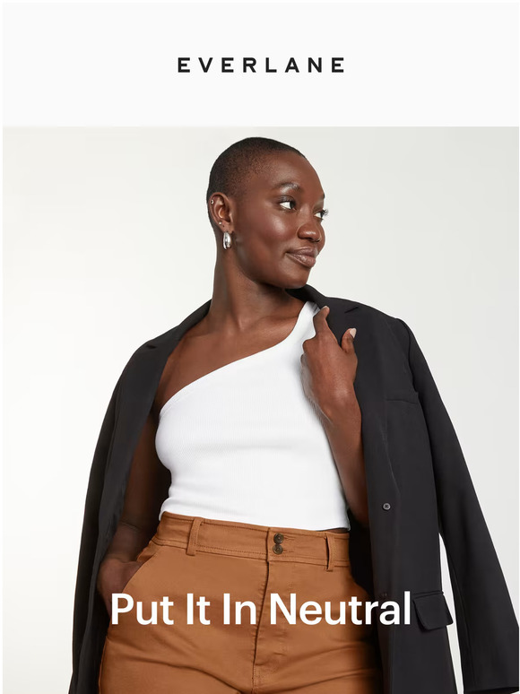 Everlane: The New Neutrals | Milled