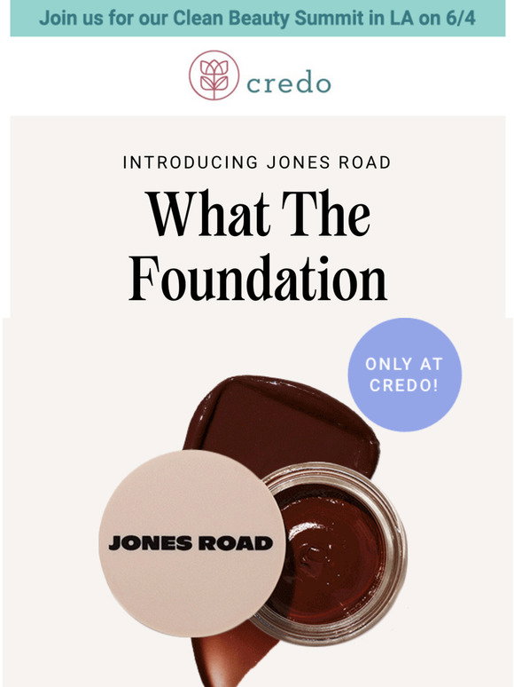 Credo Beauty: What. The. Foundation! NEW Jones Roadonly at Credo | Milled