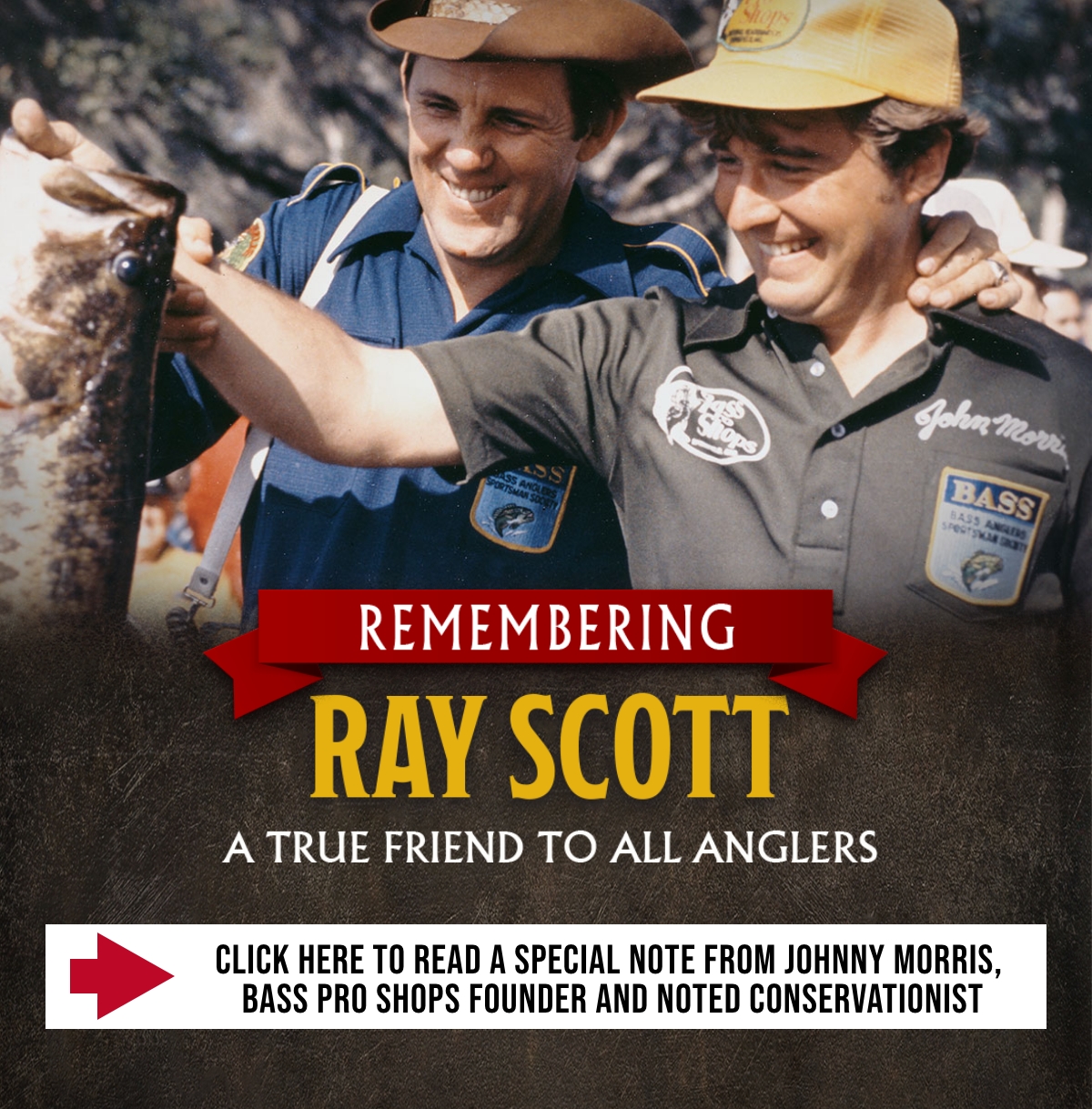 Bass Pro Shops: Remembering Ray Scott | Milled