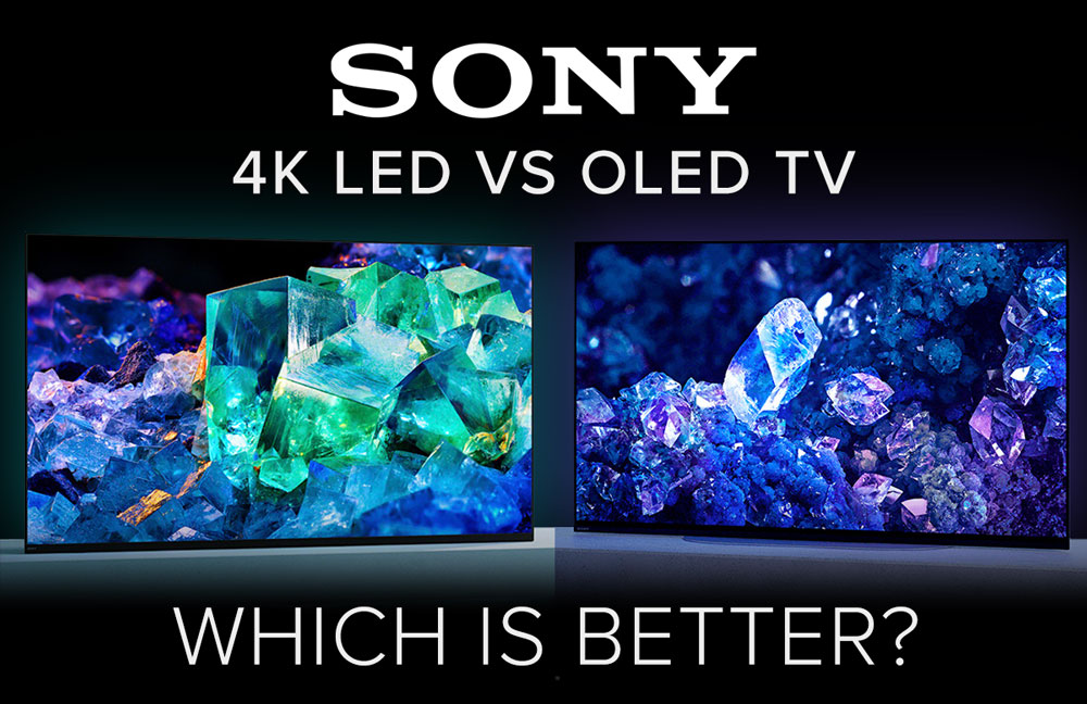 Audio Advice: Sony 4K LED Vs OLED TV: Which is better? | Milled