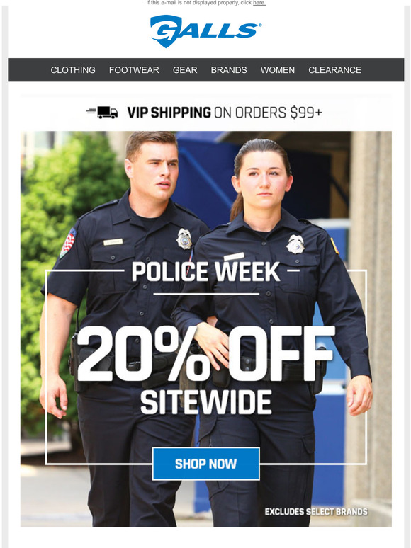 Galls: In Honor of Police Week >> 20% off Sitewide | Milled