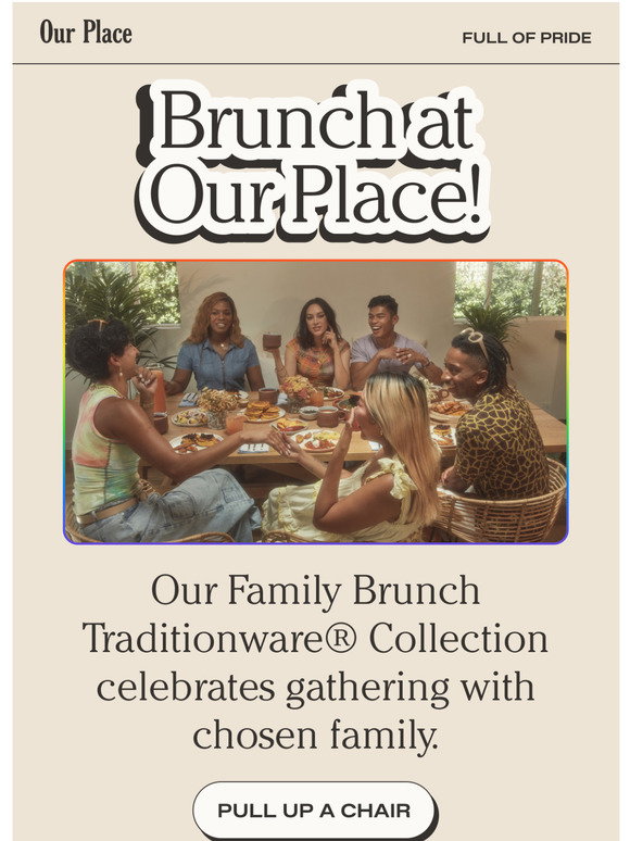 Our Place: Welcome Back to Family Brunch | Milled