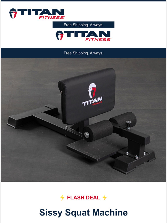 Titan: FLASH DEAL | How do you workout your legs? | Milled