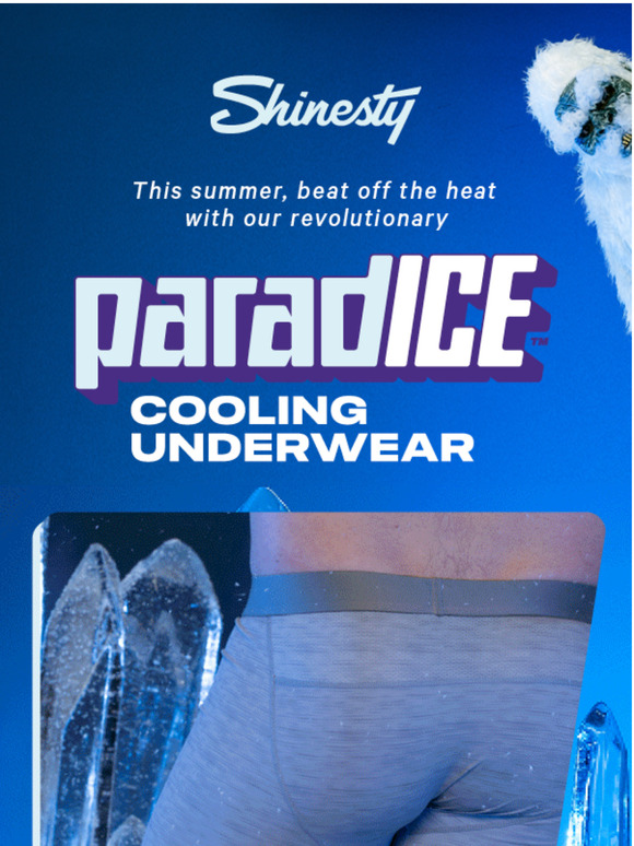 Shinesty: Introducing paradICE Cooling underwear | Milled