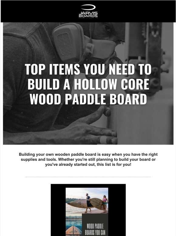 Jarvis Boards: Here are the top items you need to build a wooden paddle ...