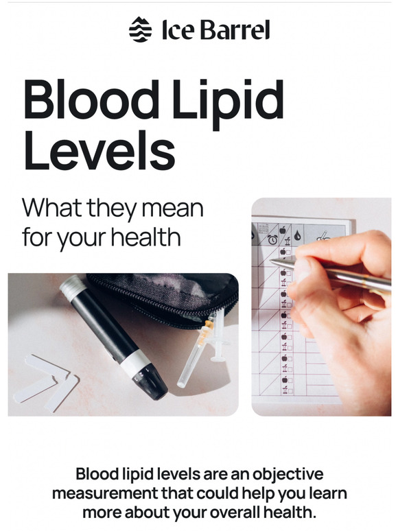 Ice Barrel: Blood Lipid Levels: What They Mean for Your Health | Milled