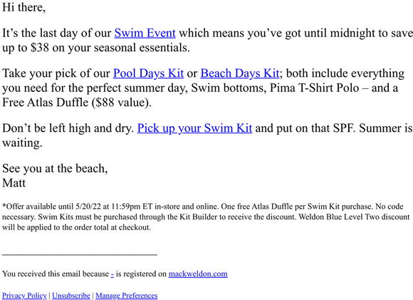 Mack Weldon: One Day left to shop and save our Swim Season Event. | Milled