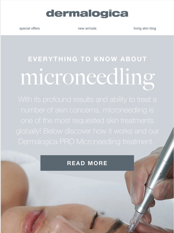 Dermalogica: Have You Tried Microneedling? | Milled