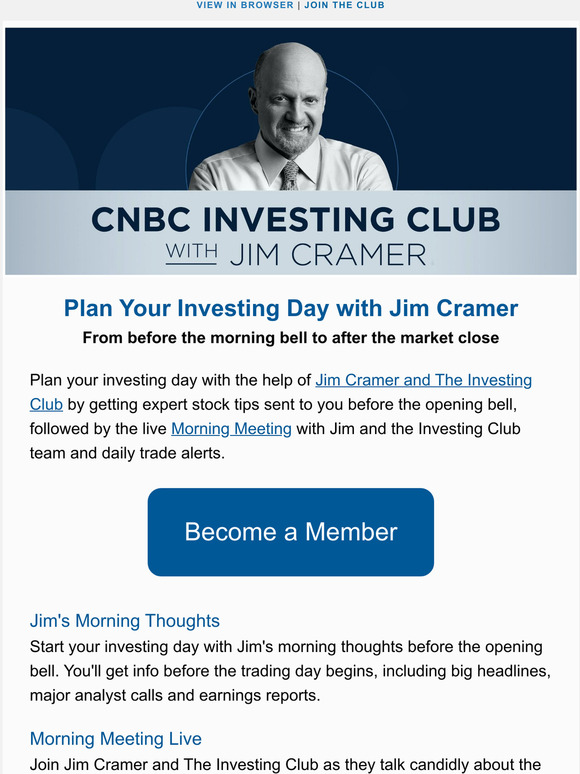 CNBC: Join the Investing Club now and plan your investing day with Jim ...