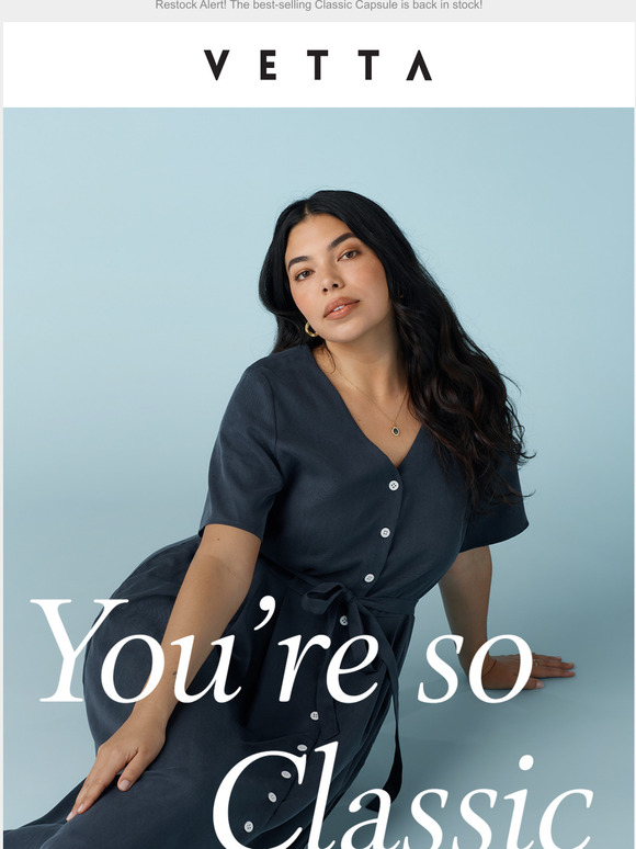 VETTA: BACK IN STOCK: The Classic Capsule! | Milled