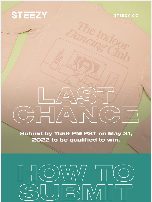 STEEZY: This is your last chance to win STEEZY Merch! | Milled