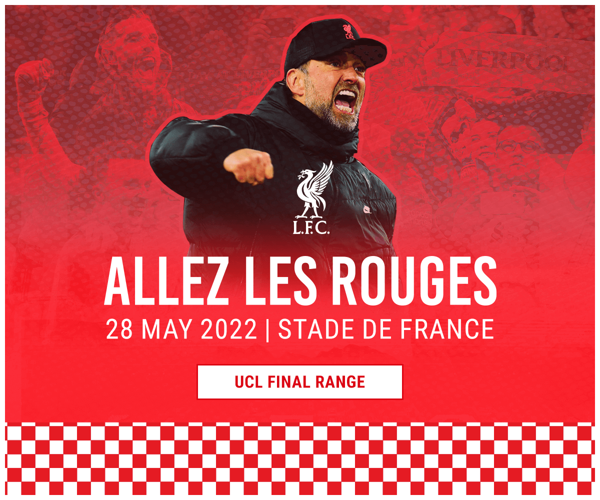 Liverpool FC: Allez Les Rouges! All the build-up to the UEFA Champions ...