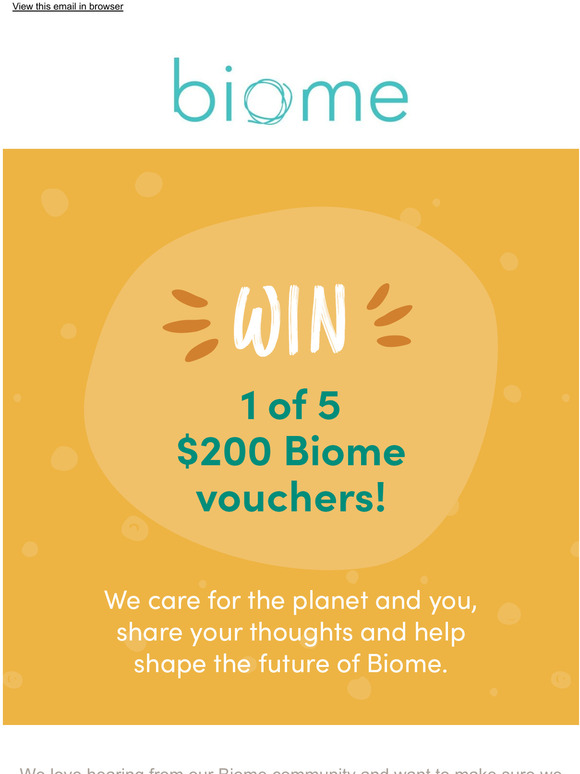 Biome Eco Stores: Take our Survey for the Chance to WIN! | Milled
