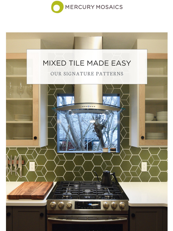 Mercury Mosaics: Mixed Tile Made Easy: Our Signature Patterns | Milled