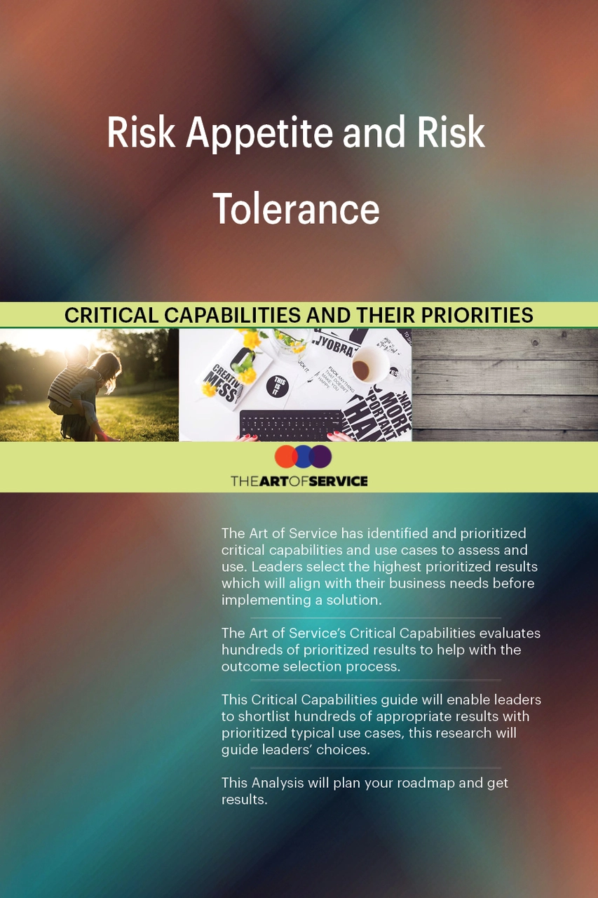 The Art of Service: Risk Appetite and Risk Tolerance : How to | Milled