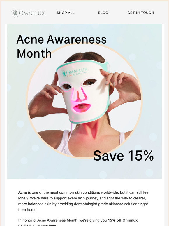 Omnilux: It's Acne Awareness Month: Get 15% Off | Milled