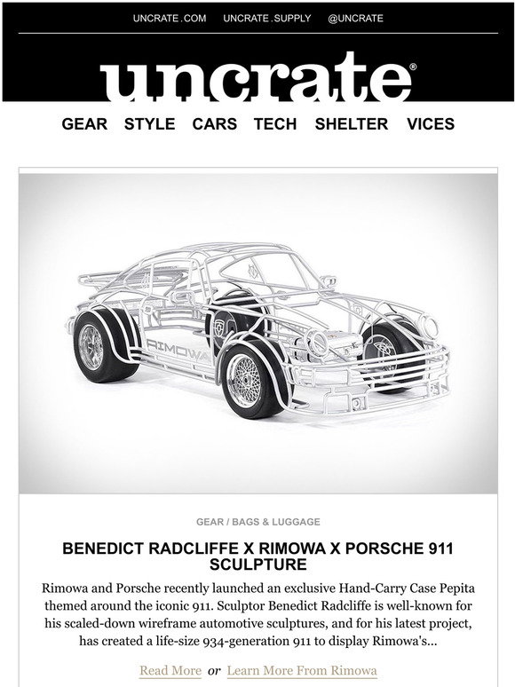 Uncrate: Benedict Radcliffe x Rimowa x Porsche 911 Sculpture & more ...