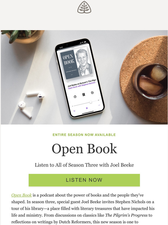 Ligonier Ministries: Open Book Podcast: Listen and Share | Milled