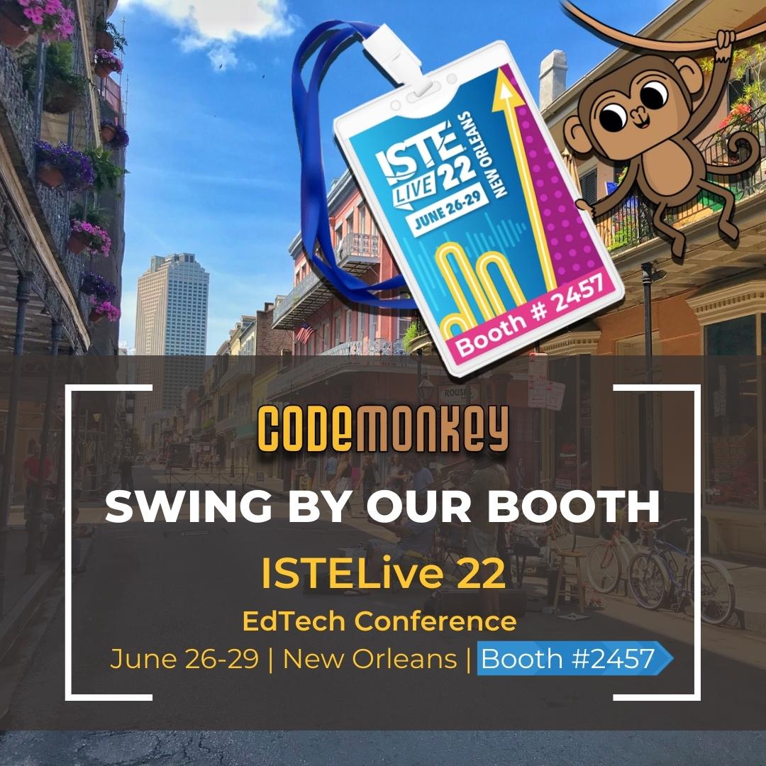 CodeMonkey: Visit our Booth - Giveaways! Meet Us! ISTE EdTech conference |June 26-29 | Milled