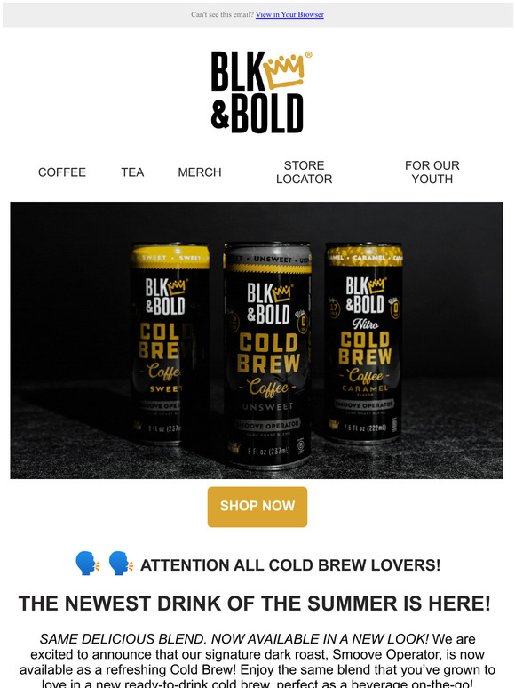 Blk & Bold: Cold brew has never been so BOLD! Introducing BLK & Bold ...