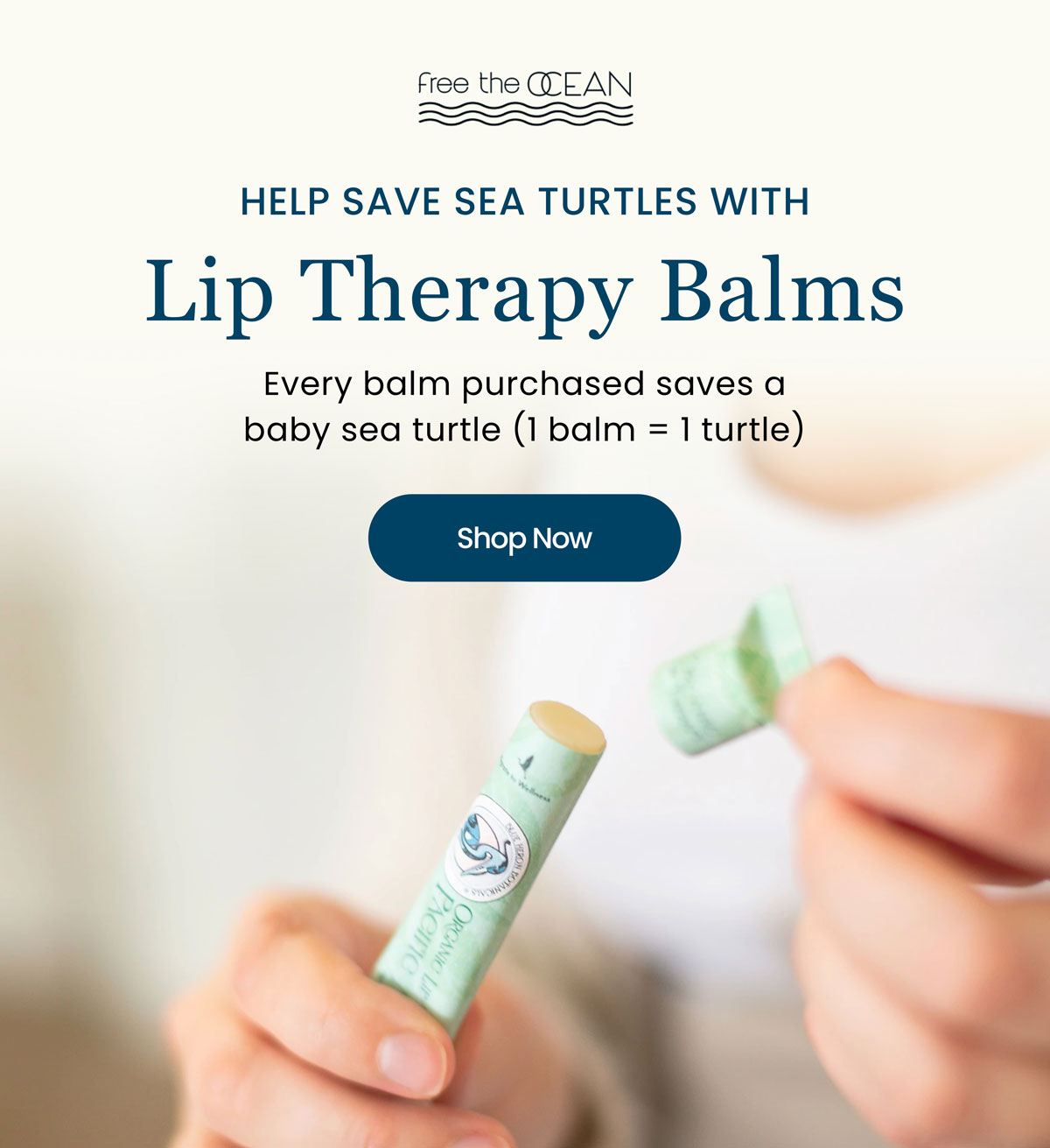 Free the Ocean: Help Save Sea Turtles With Lip Therapy Balms! | Milled