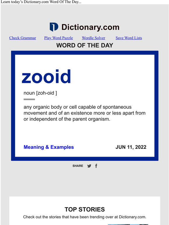 Dictionary.com: zooid | Word of the Day | Milled