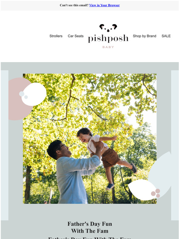 PishPoshBaby: Make This Father's Day Special | Milled
