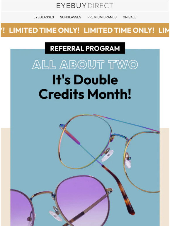 EyeBuyDirect: Your Double Credits are here! 🤗🥳 | Milled