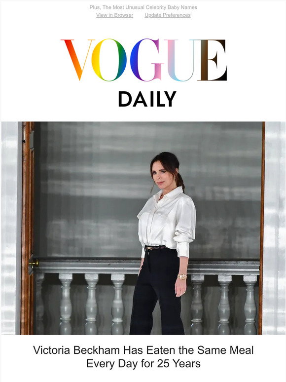VOGUE: Victoria Beckham Has Eaten the Same Meal Every Day for 25 Years ...