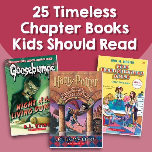 Scholastic: 25 Timeless Chapter Books Kids Should Read | Milled