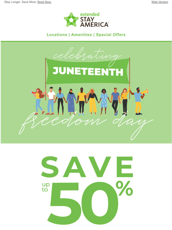 Extended Stay America: Tomorrow, We Celebrate Juneteenth | Milled
